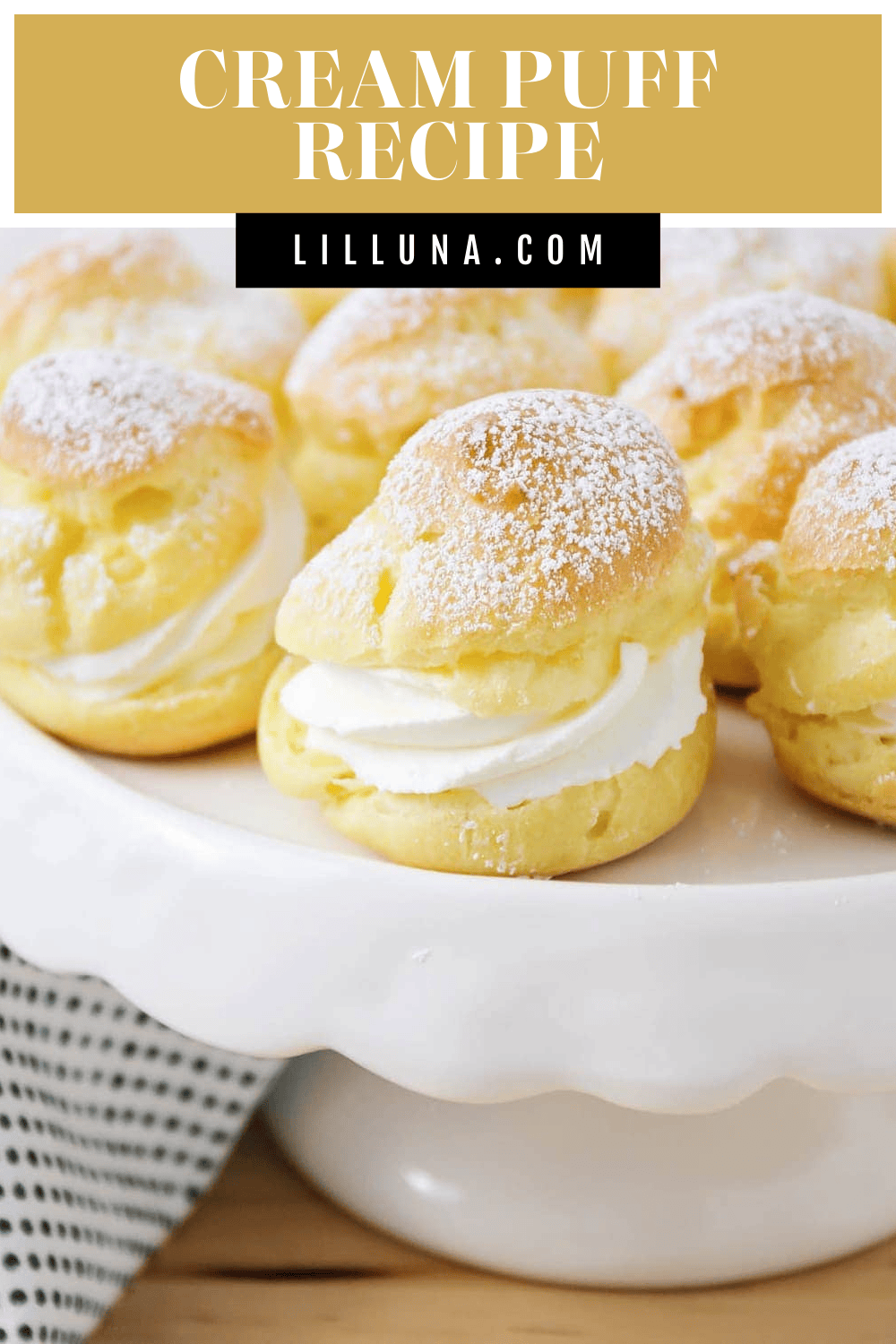 Cream Puff Recipe | Lil' Luna