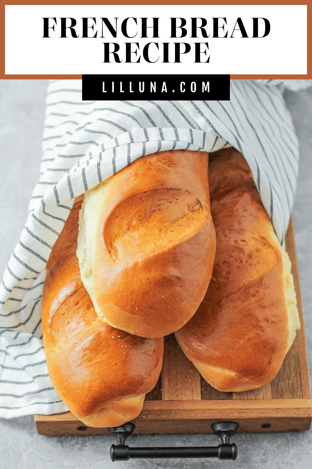 The Best French Bread Recipe | Lil' Luna