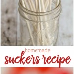 Homemade Suckers