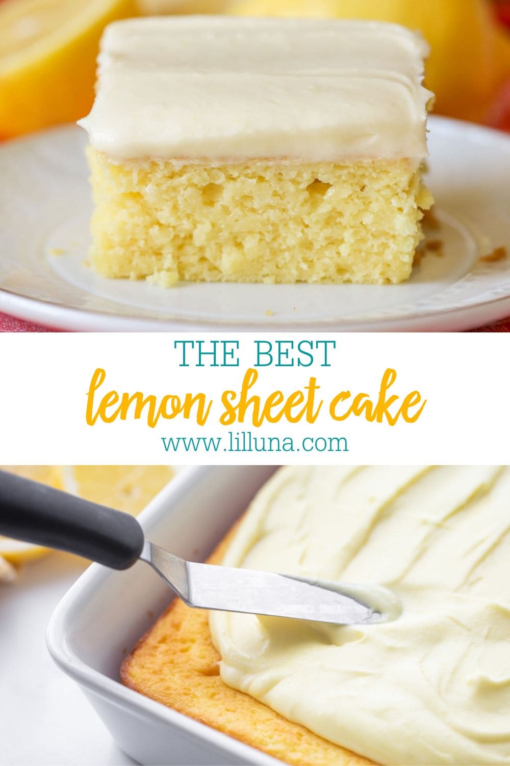 Lemon Sheet Cake {with Lemon Frosting! +VIDEO} | Lil' Luna