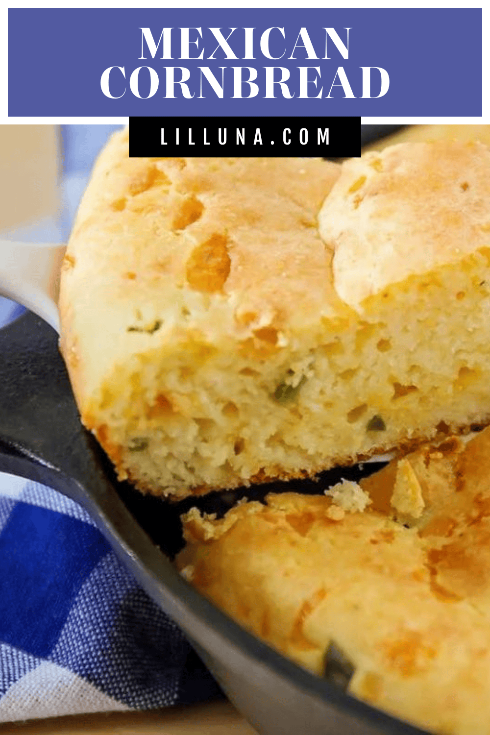 Easy Mexican Cornbread | Lil' Luna