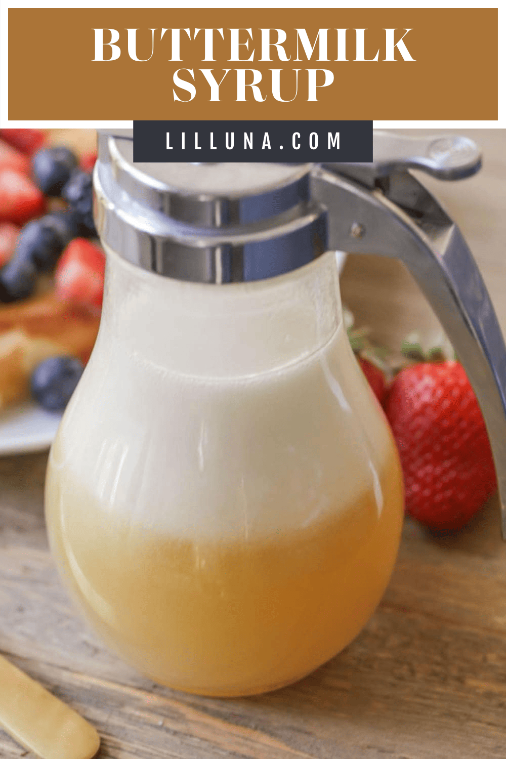 Buttermilk Syrup Recipe