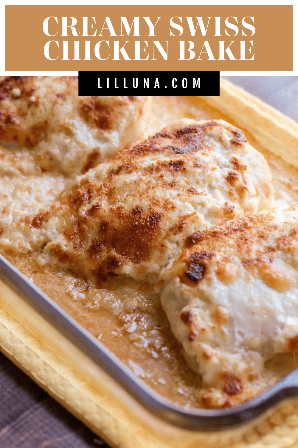 Creamy Swiss Chicken Bake Recipe (+VIDEO) | Lil' Luna