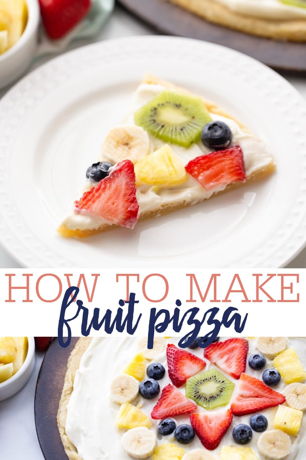 The Best + Easiest Fruit Pizza Recipe {VIDEO} | Lil' Luna