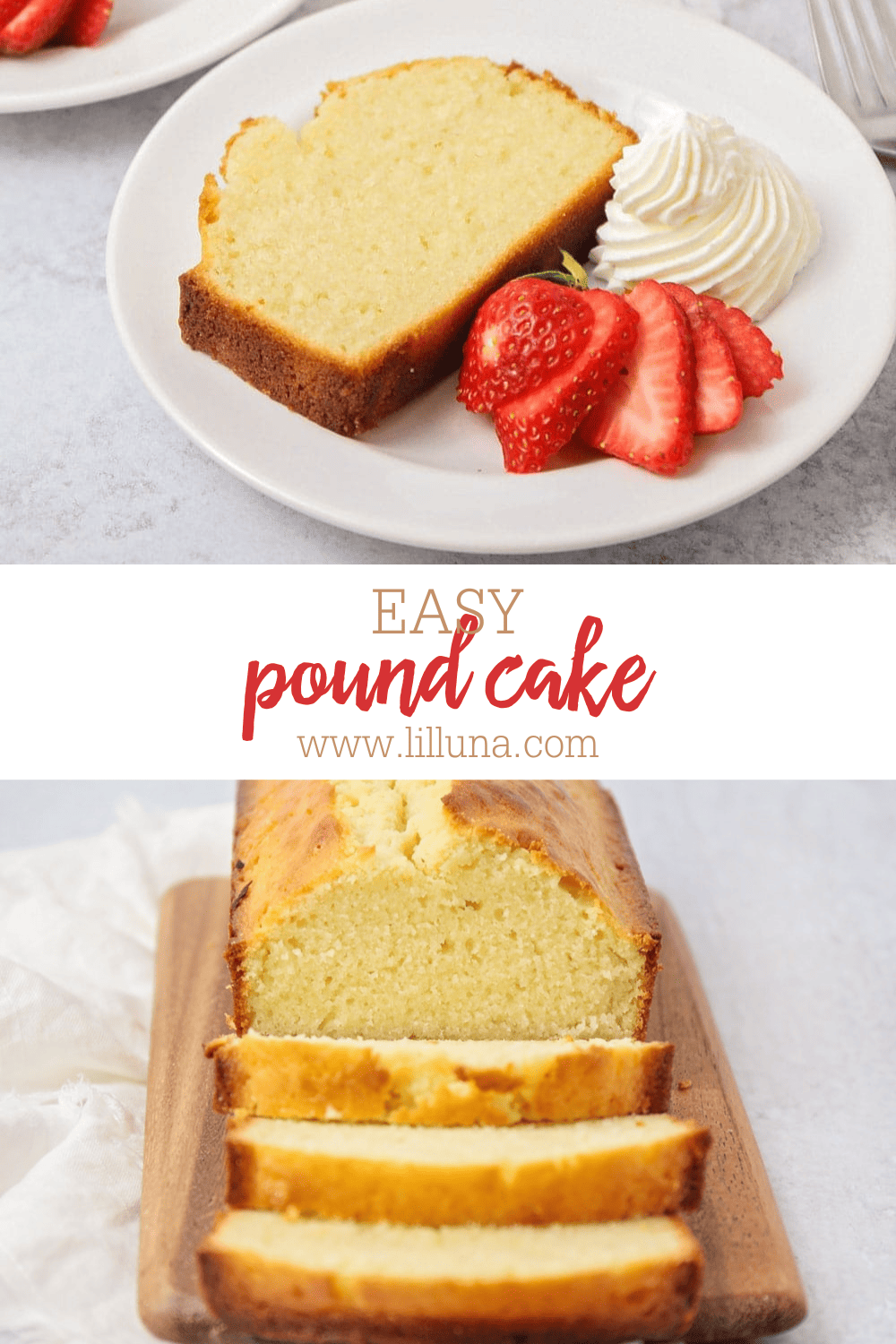 Easy Pound Cake Recipe {+VIDEO} | Lil' Luna