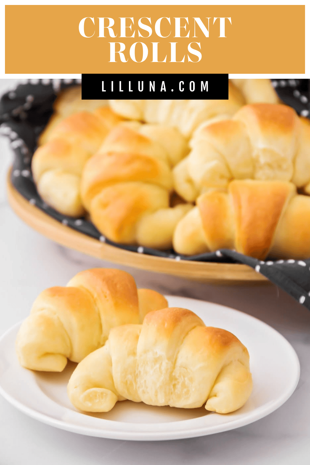 Best Homemade Crescent Rolls | Lil' Luna
