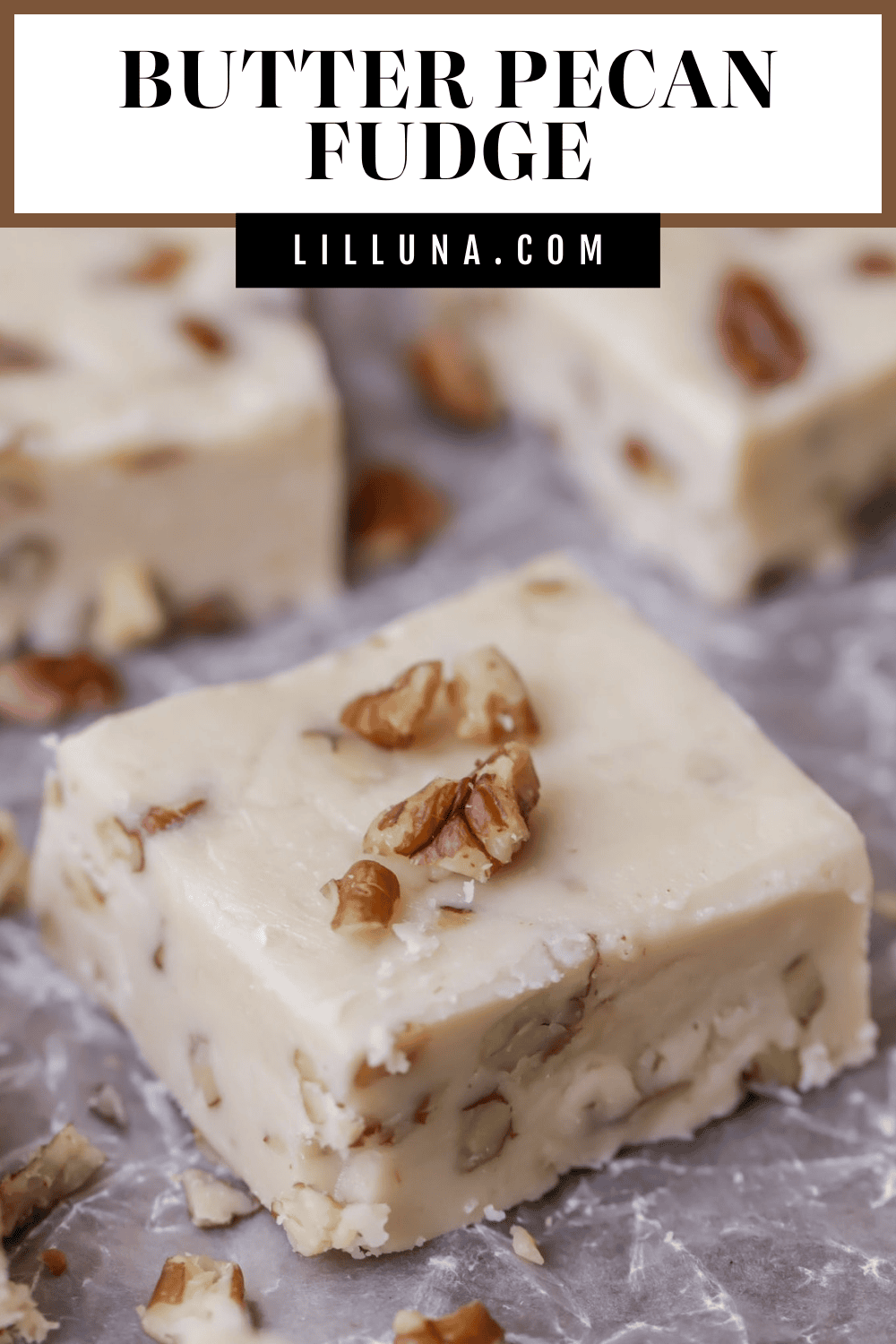 Butter Pecan Fudge {Perfect for Sharing} | Lil' Luna