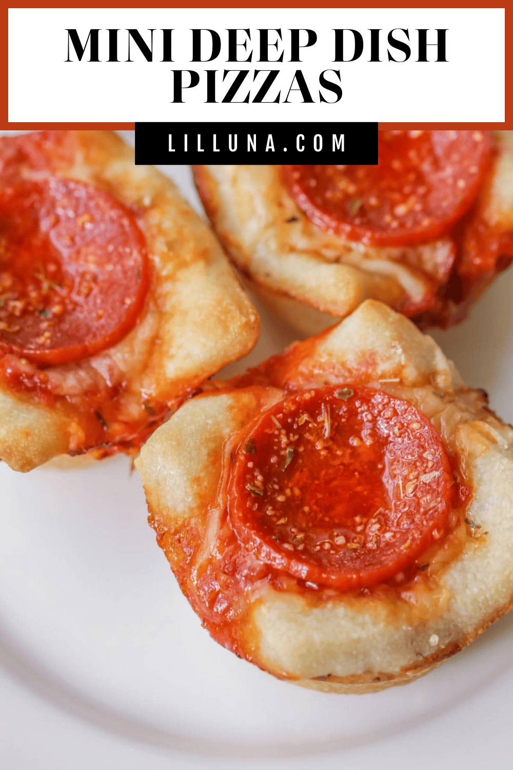 Mini Deep Dish Pizzas {Easily Customizable!} | Lil' Luna