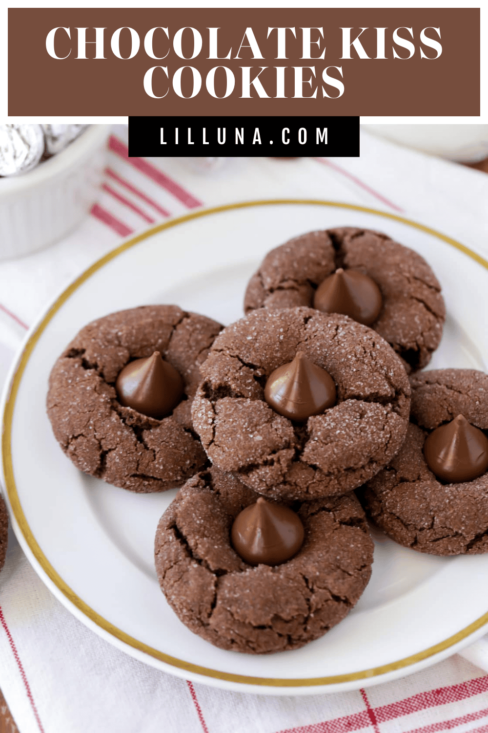Chocolate Kiss Cookies | Lil' Luna