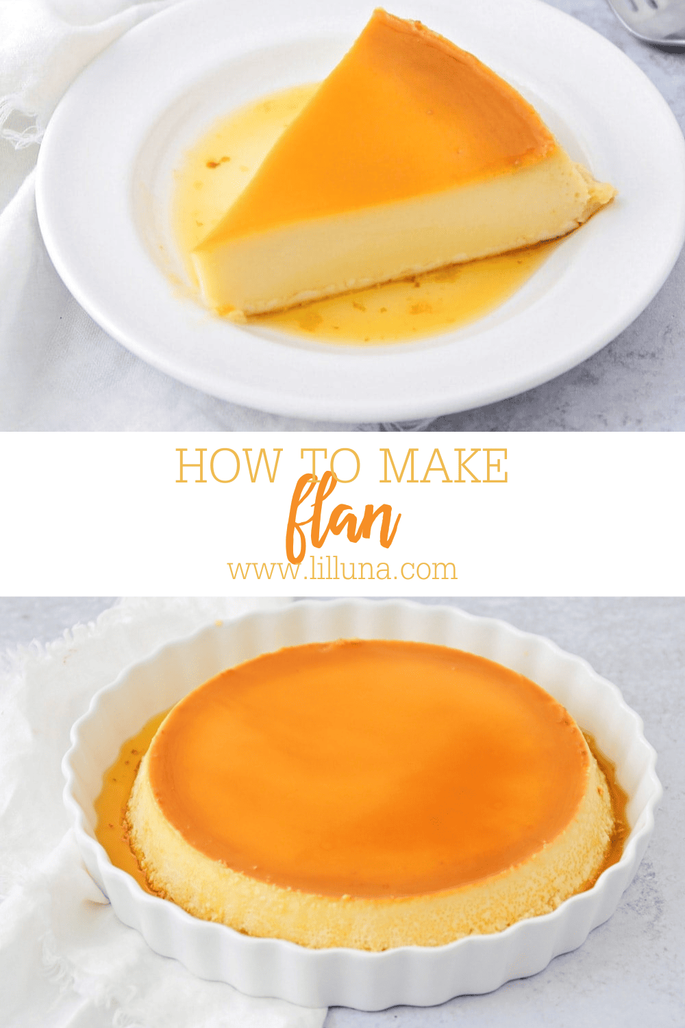 How to Make Flan {+VIDEO} | Lil' Luna