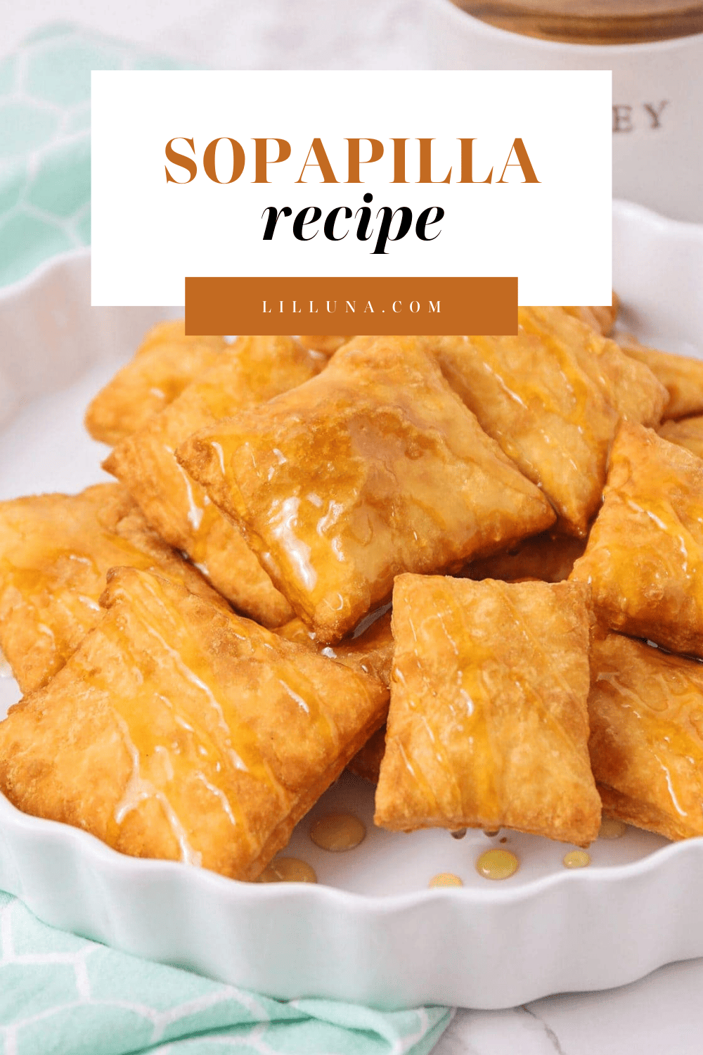 The Best Sopapilla Recipe | Lil' Luna