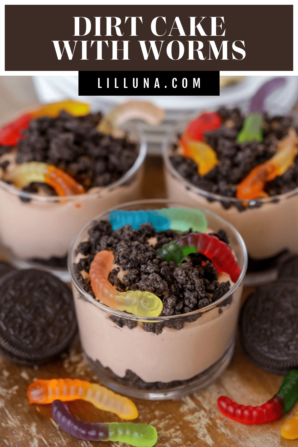 Dirt Cake with Worms {10 Minute Treat!} | Lil' Luna