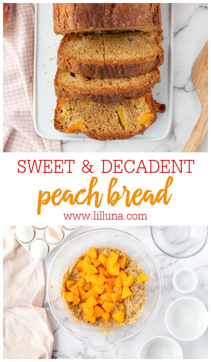 Easy Peach Bread Recipe {No Yeast!} | Lil' Luna