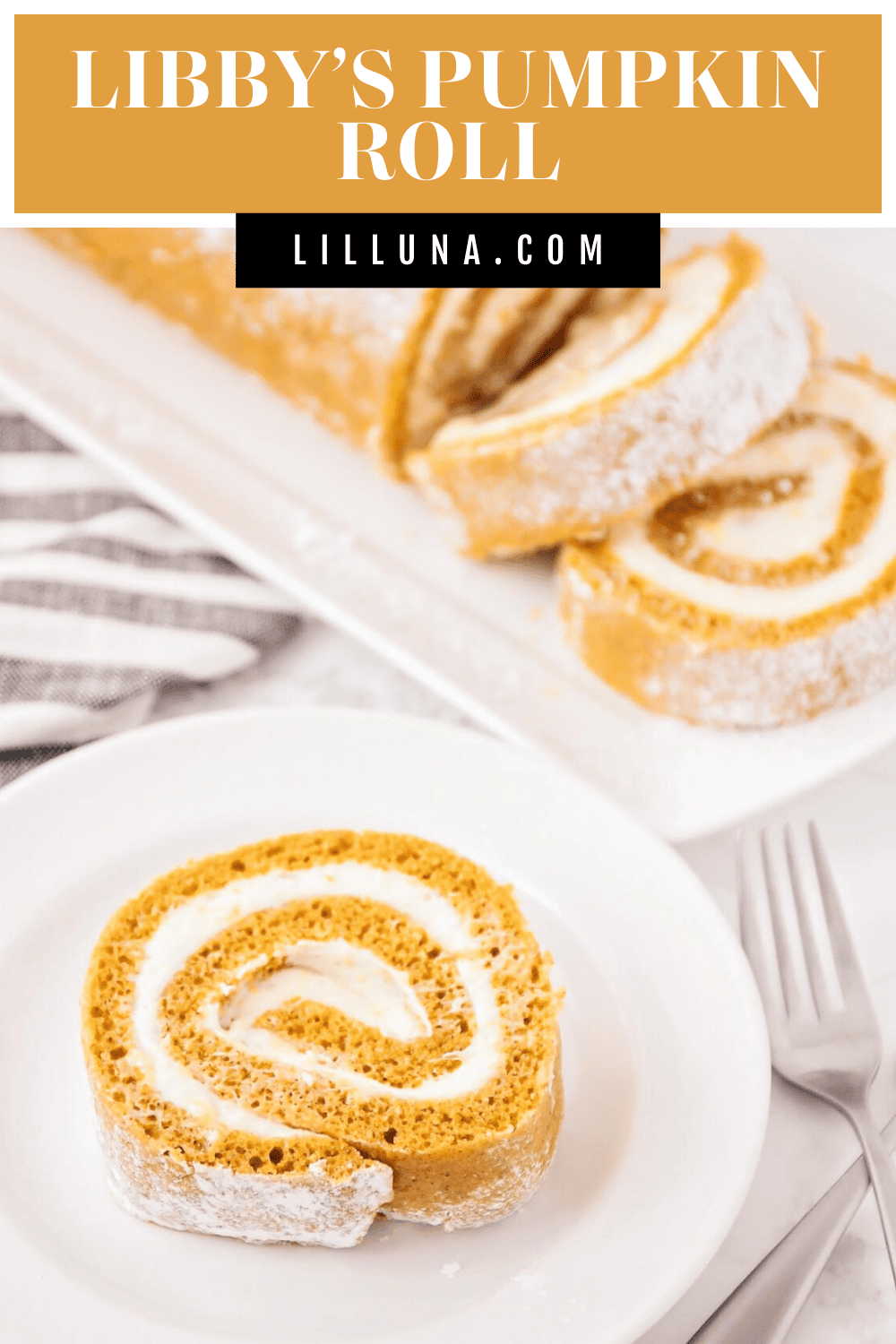 Libby's Pumpkin Roll | Lil' Luna