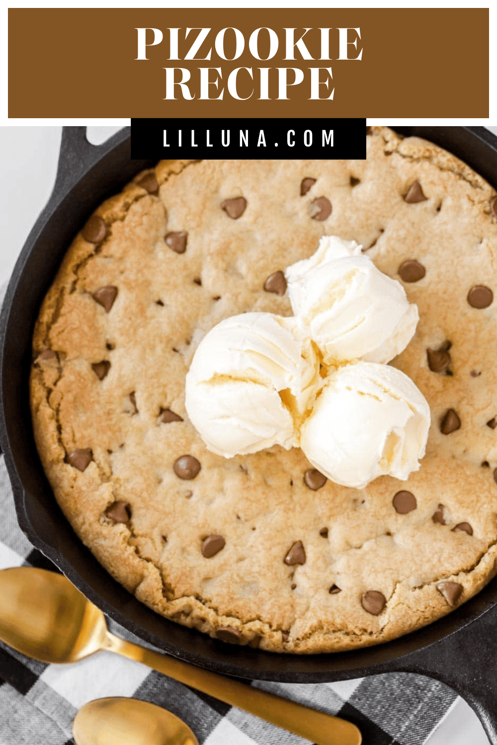 Pizookie Recipe | Lil' Luna
