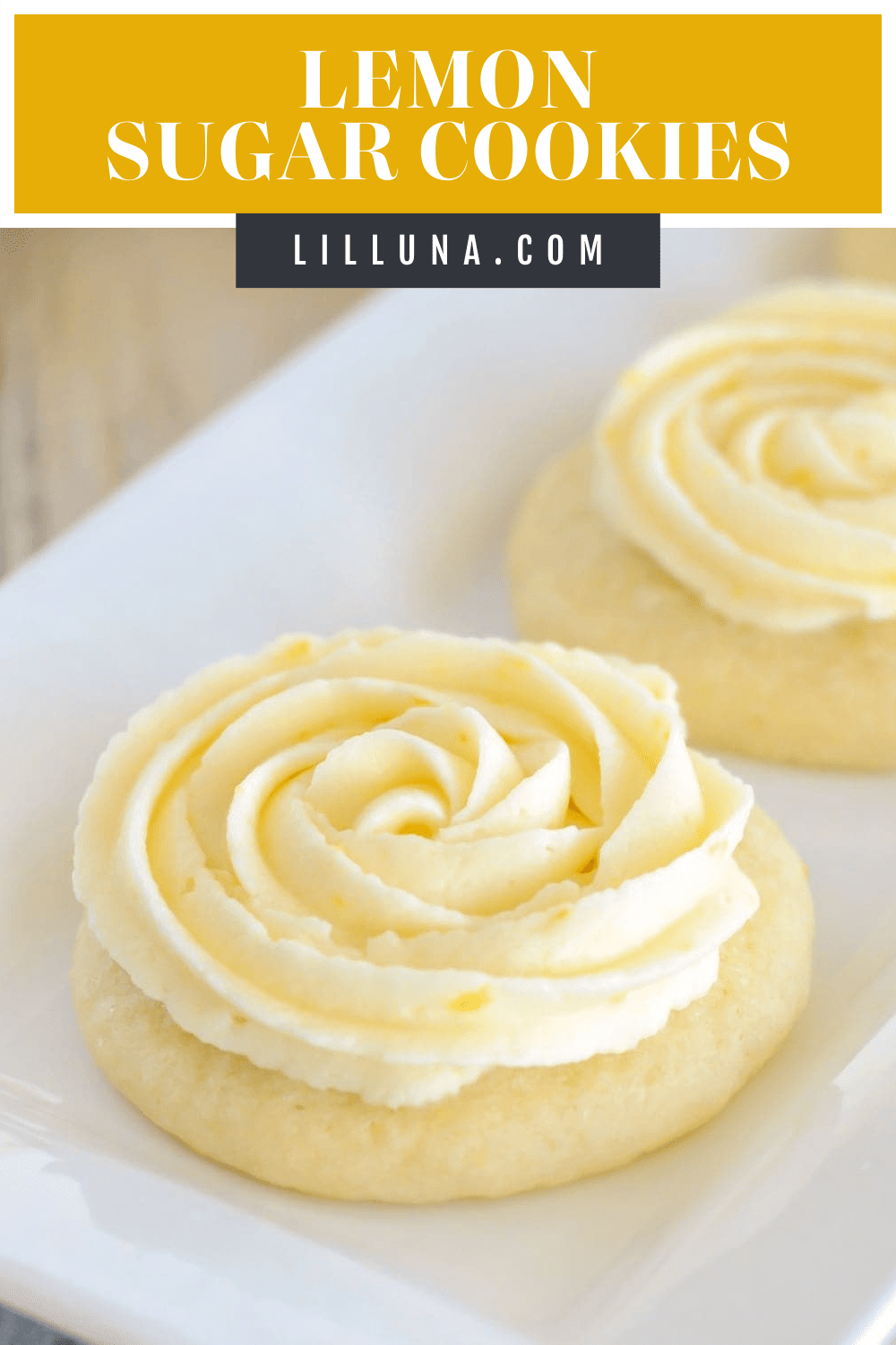 Lemon Sugar Cookies {with Lemon Buttercream!} | Lil' Luna