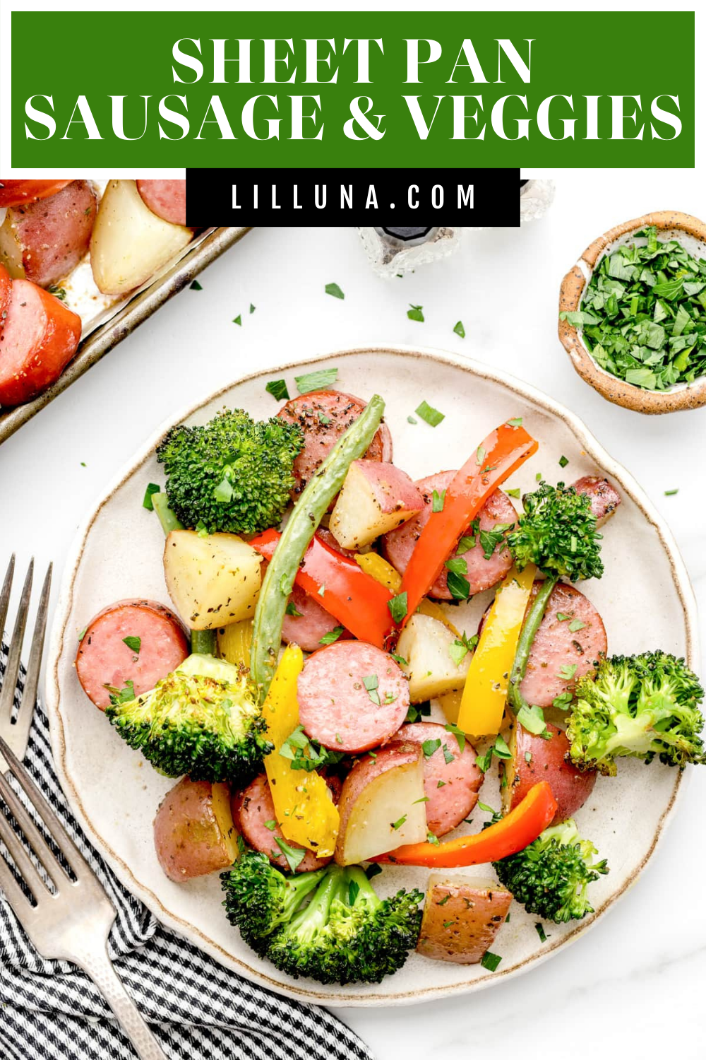 Sheet Pan Sausage and Veggies {Quick + Healthy!} | Lil' Luna