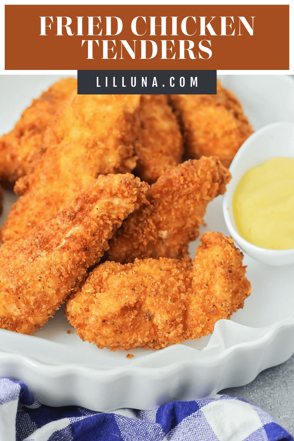 Fried Chicken Tenders Recipe | Lil' Luna