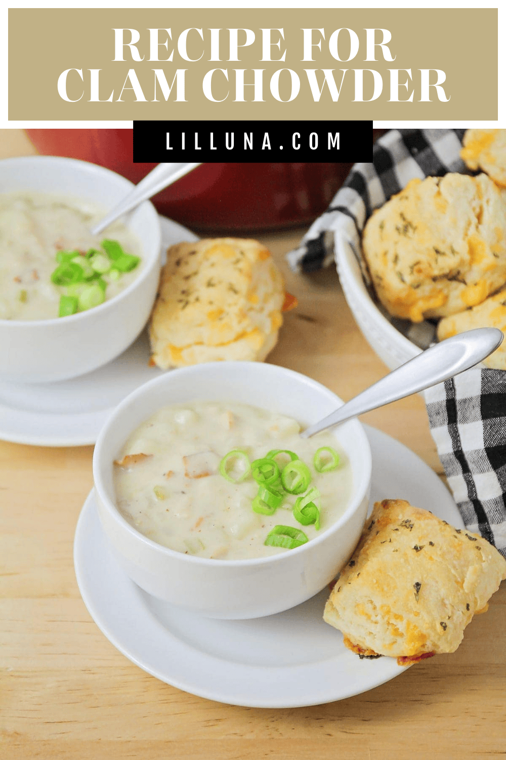 Recipe for Clam Chowder | Lil' Luna