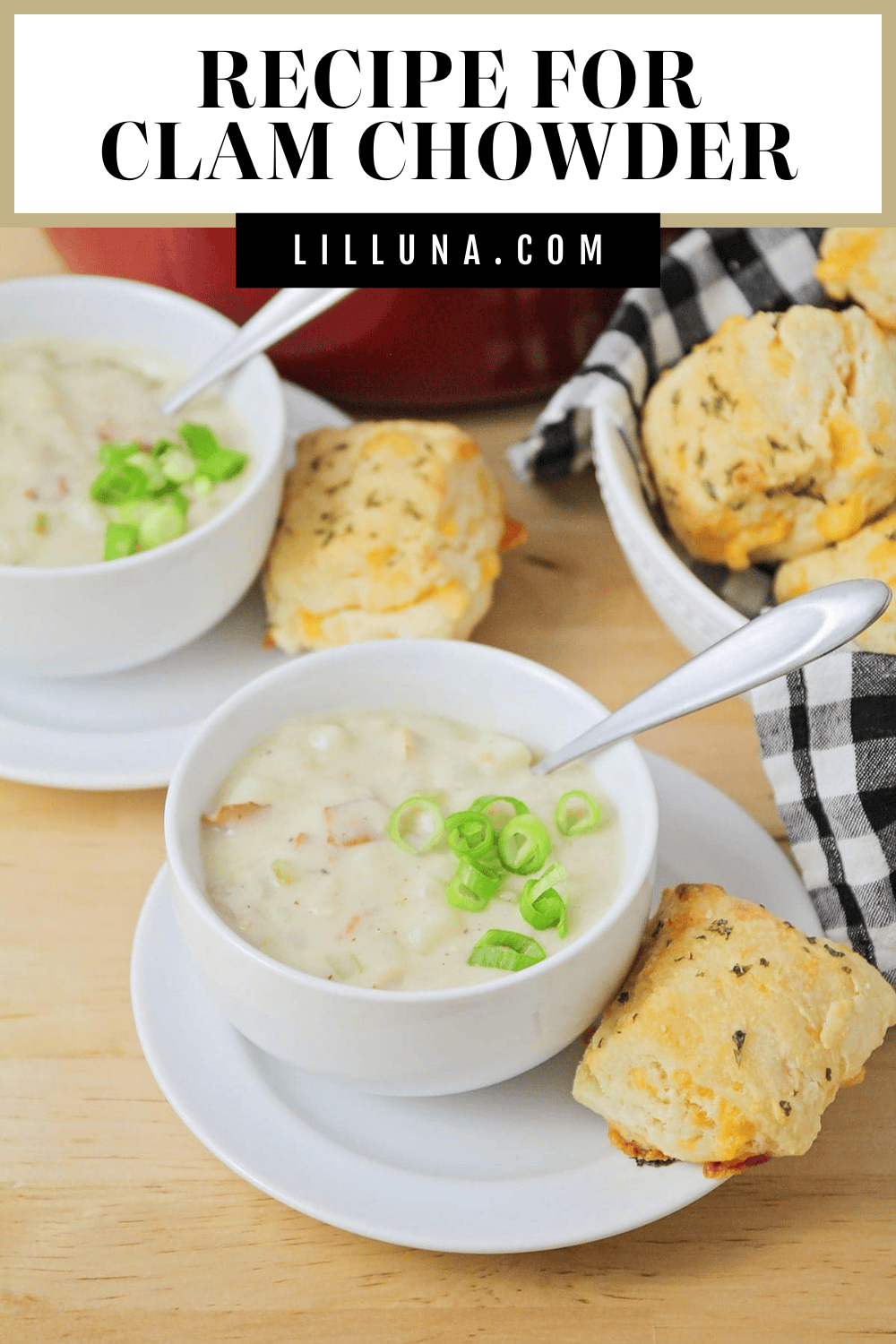 Recipe for Clam Chowder | Lil' Luna