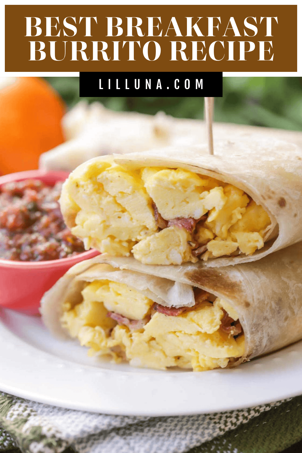 Best Breakfast Burrito Recipe| Lil' Luna