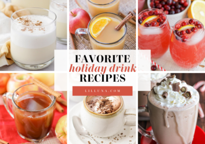 Holiday Drink Recipes {For Every Occasion!} | Lil' Luna