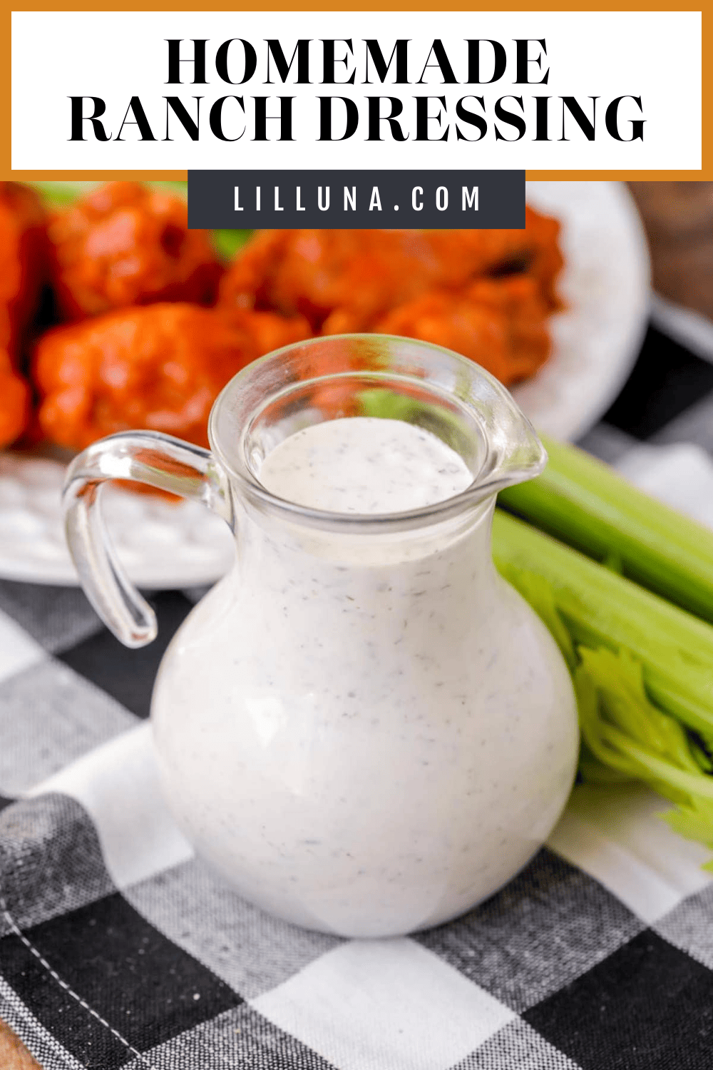The Best Homemade Ranch Dressing Recipe | Lil' Luna