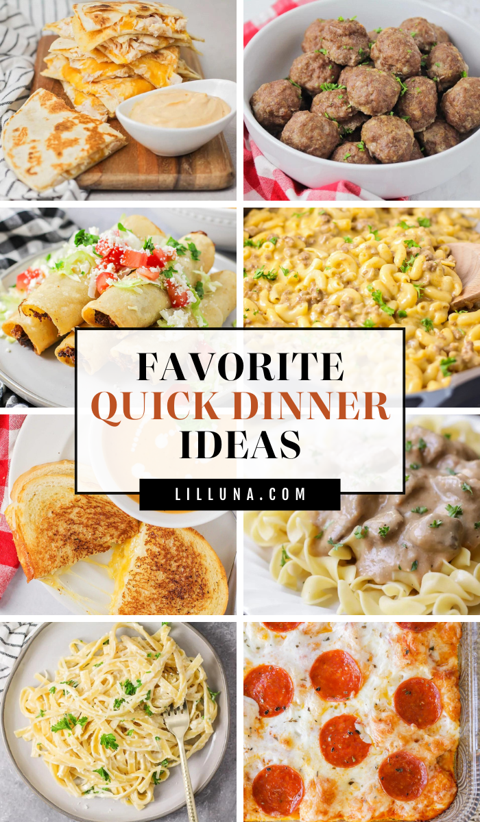 100+ Quick Dinner Ideas | Lil' Luna
