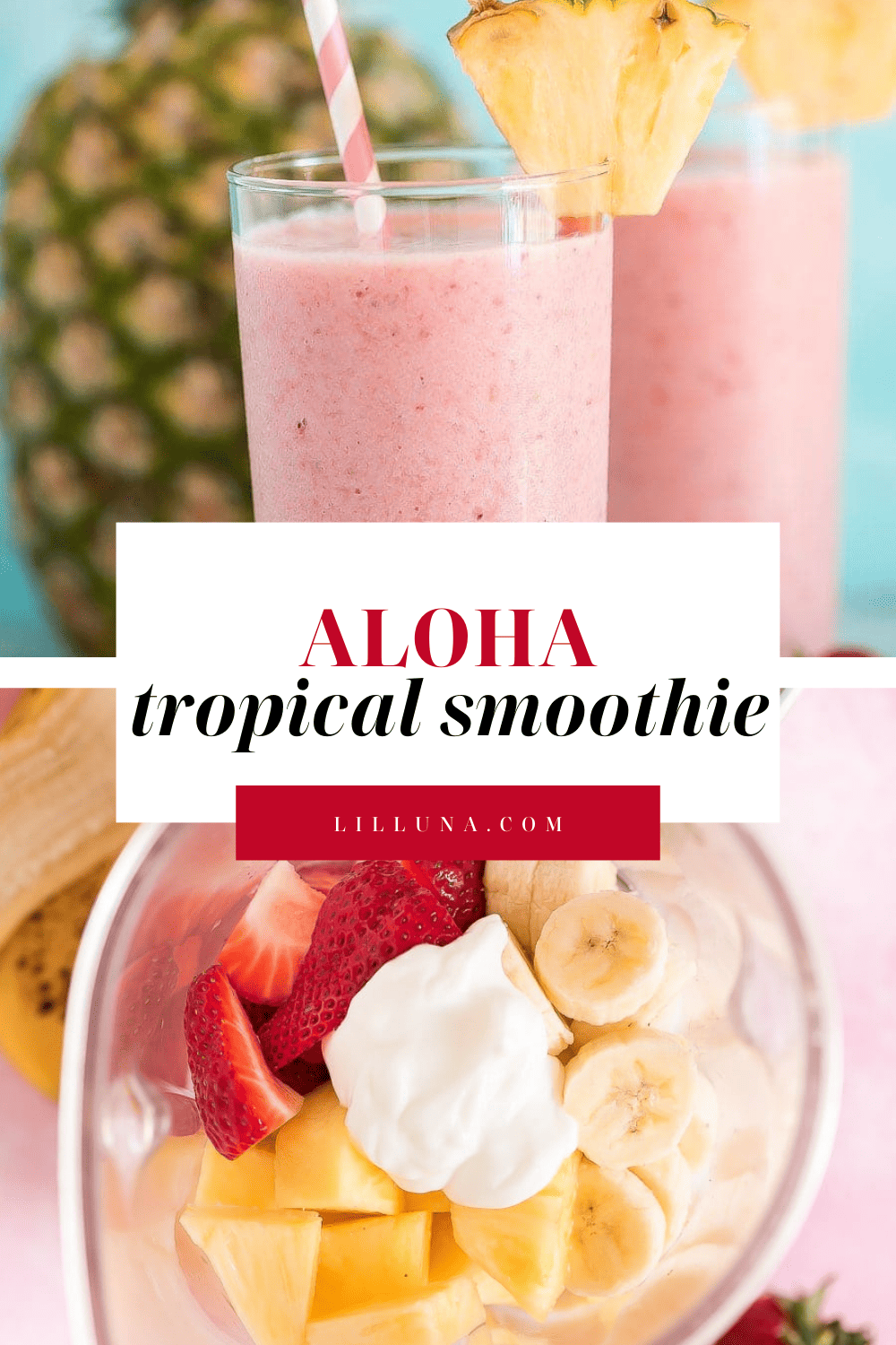 Aloha Tropical Smoothie | Lil' Luna