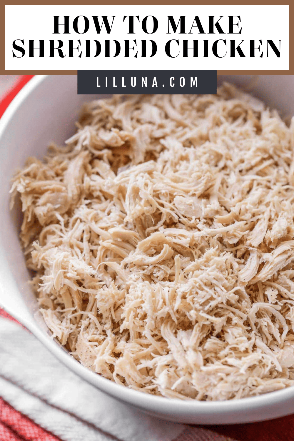 How to Make Shredded Chicken | Lil' Luna