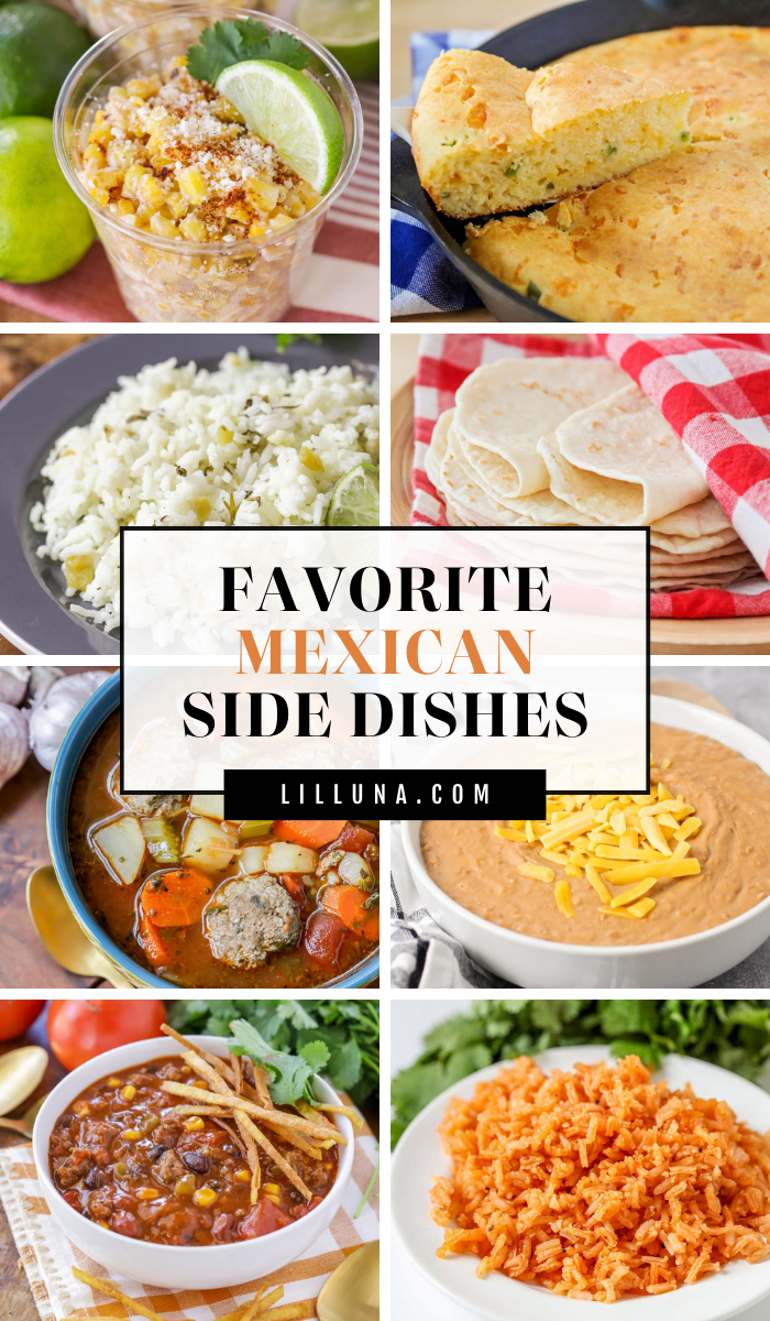 30+ Mexican Side Dishes | Lil' Luna
