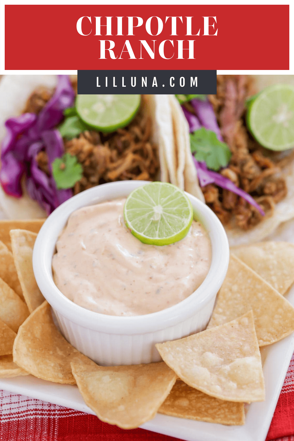 Chipotle Ranch Recipe | Lil' Luna