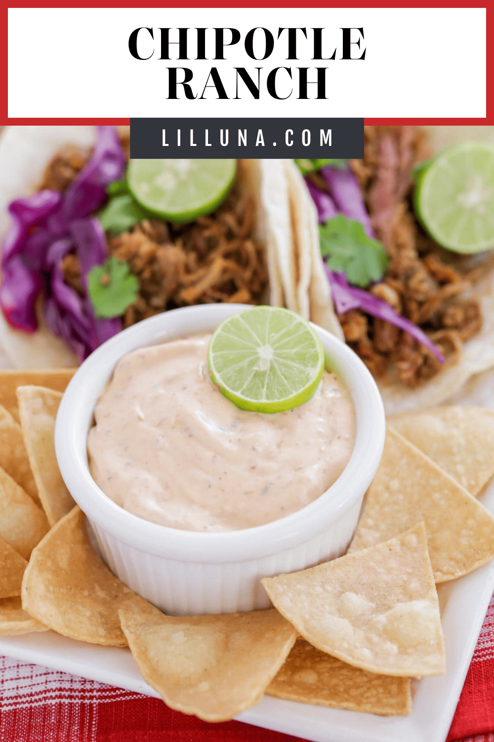 Chipotle Ranch Recipe | Lil' Luna