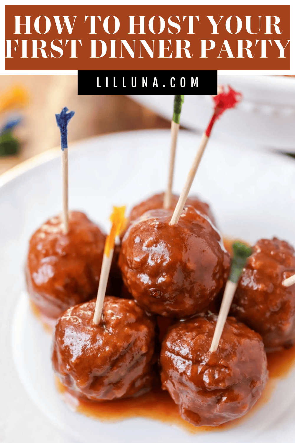 How to Host Your First Dinner Party | Lil' Luna