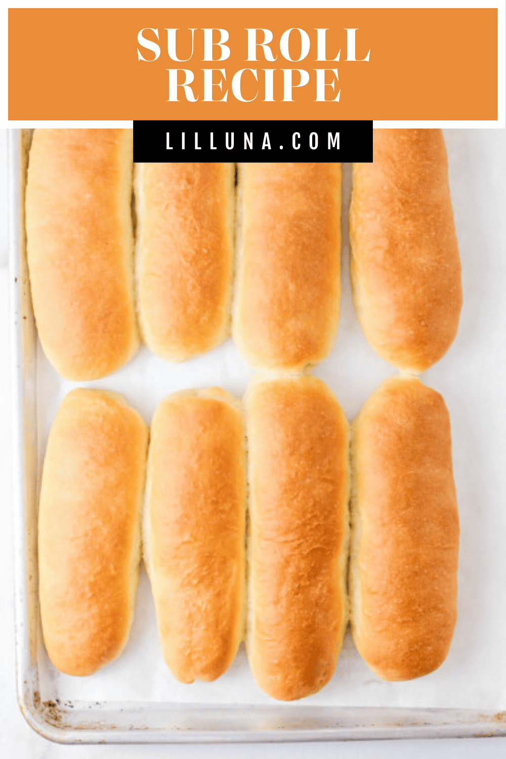 Homemade Sub Roll Recipe | Lil' Luna