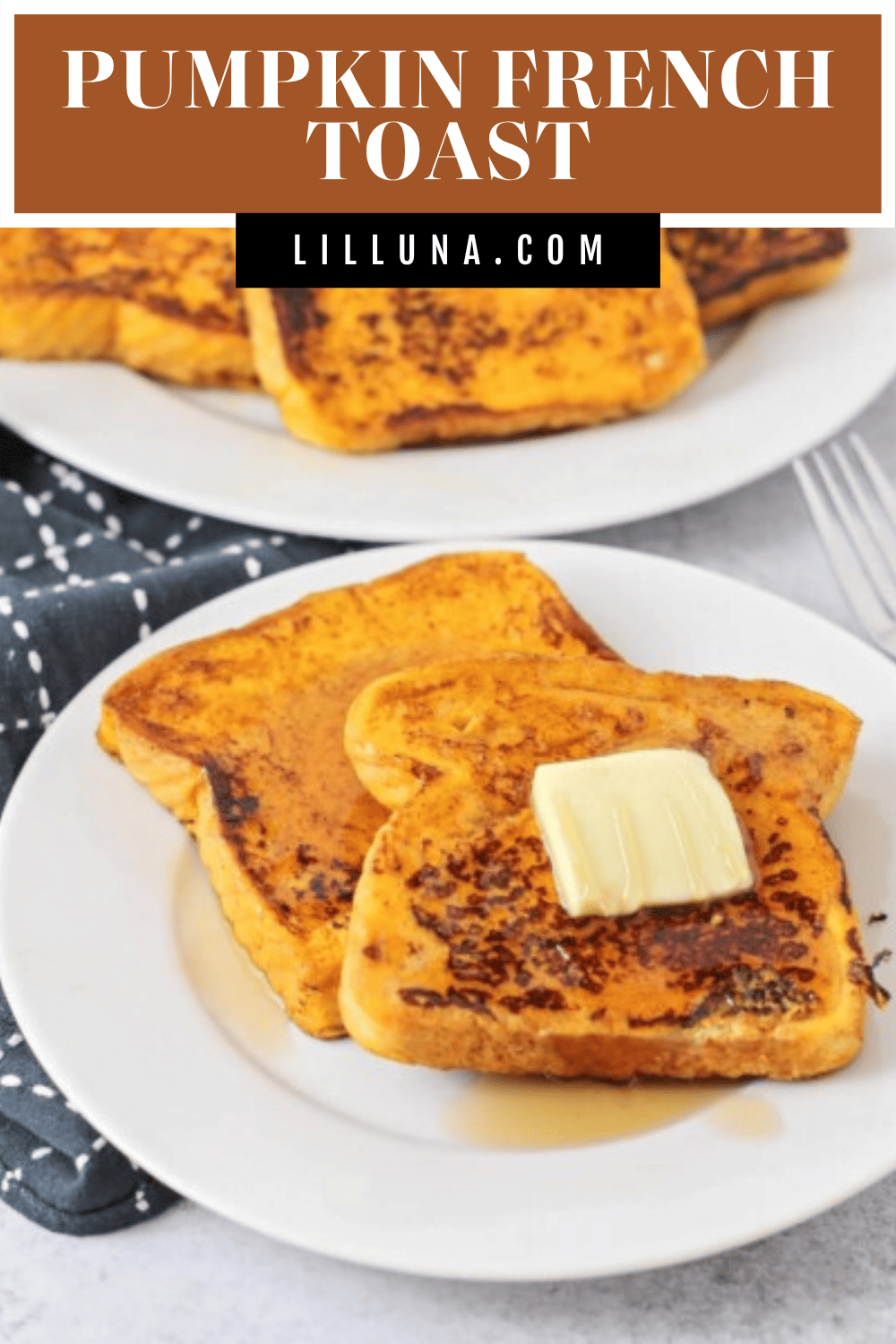 Pumpkin French Toast | Lil' Luna