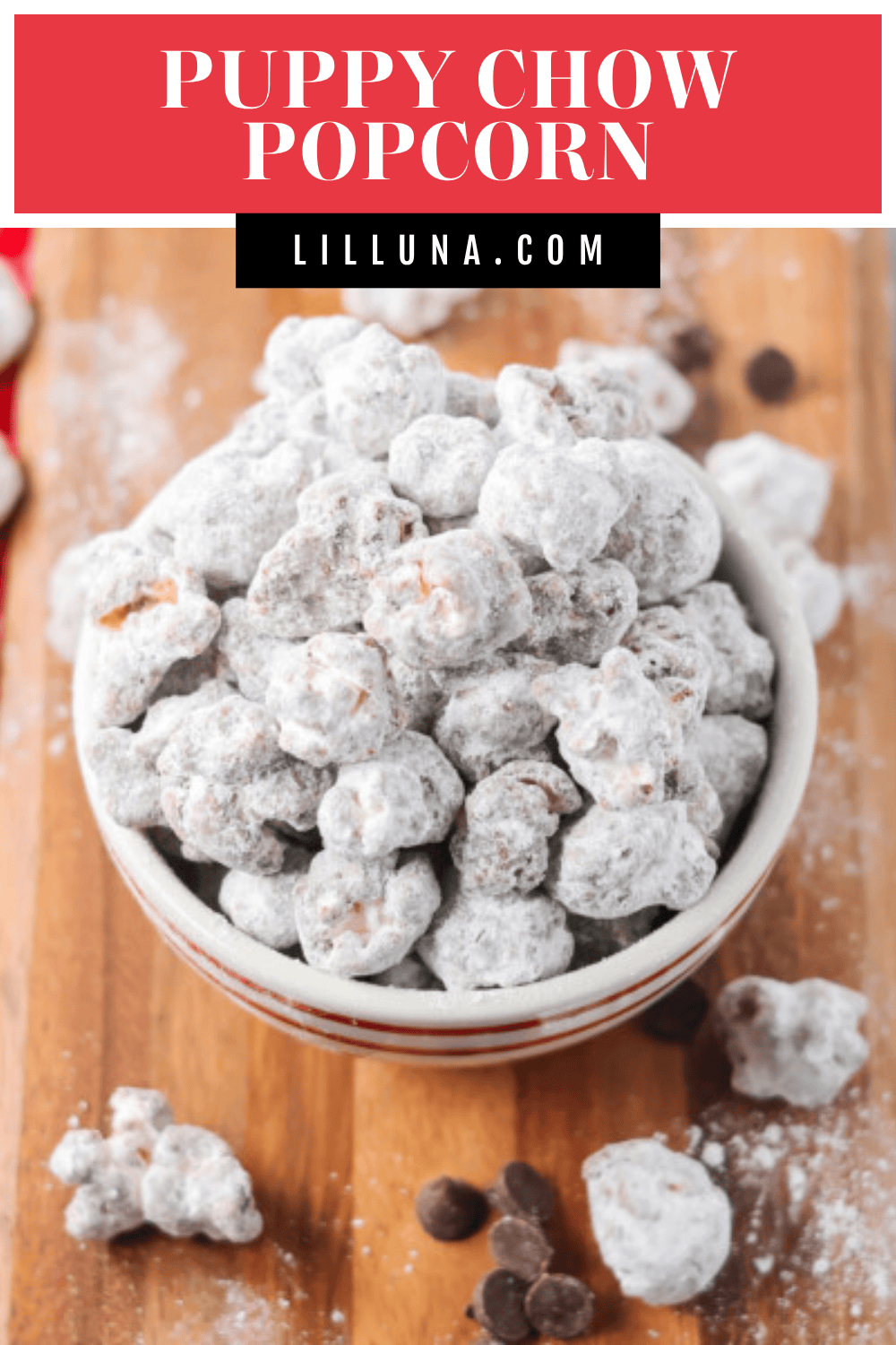Puppy Chow Popcorn, Easy No Bake Snack
